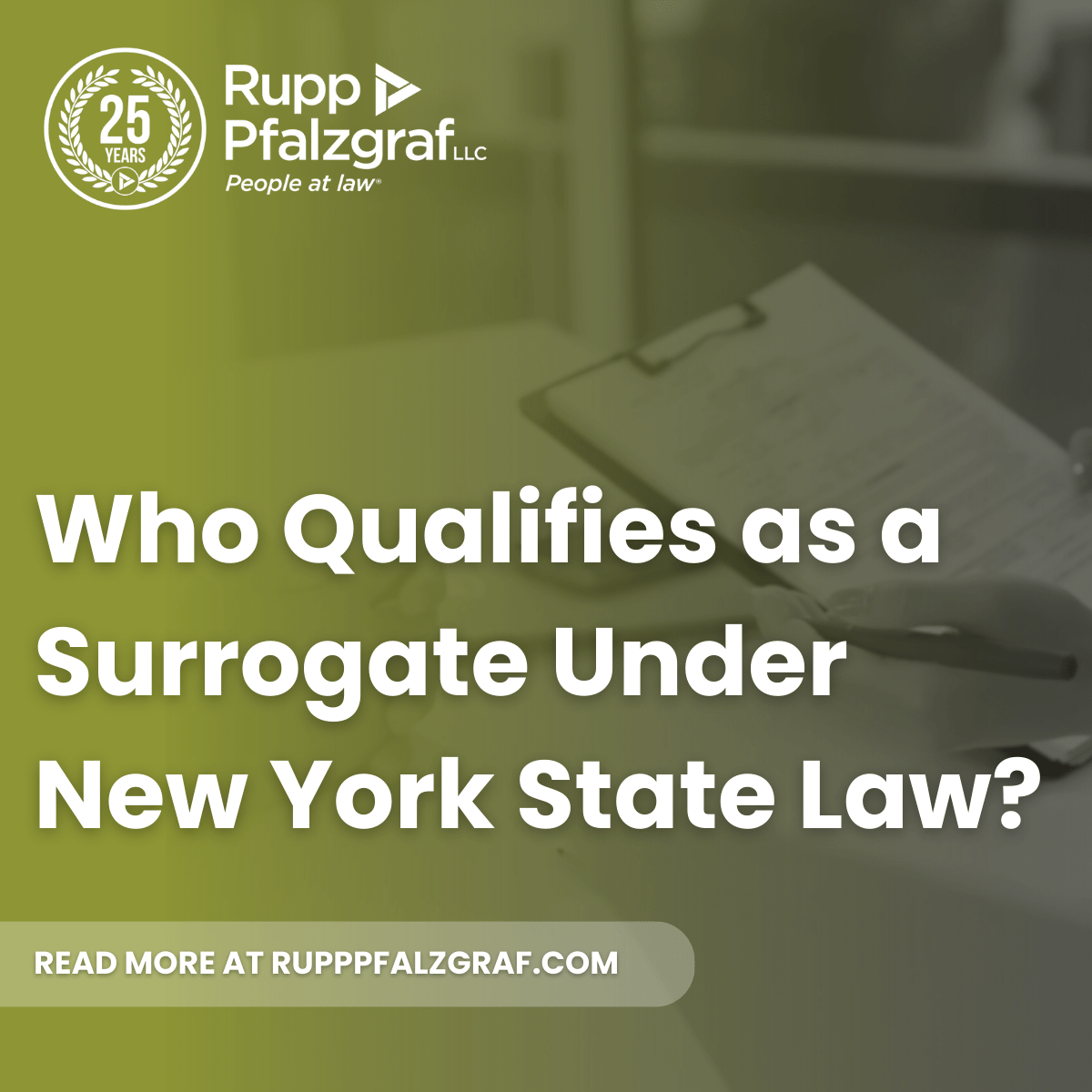Who Qualifies as a Surrogate Under New York State Law? - Rupp Pfalzgraf